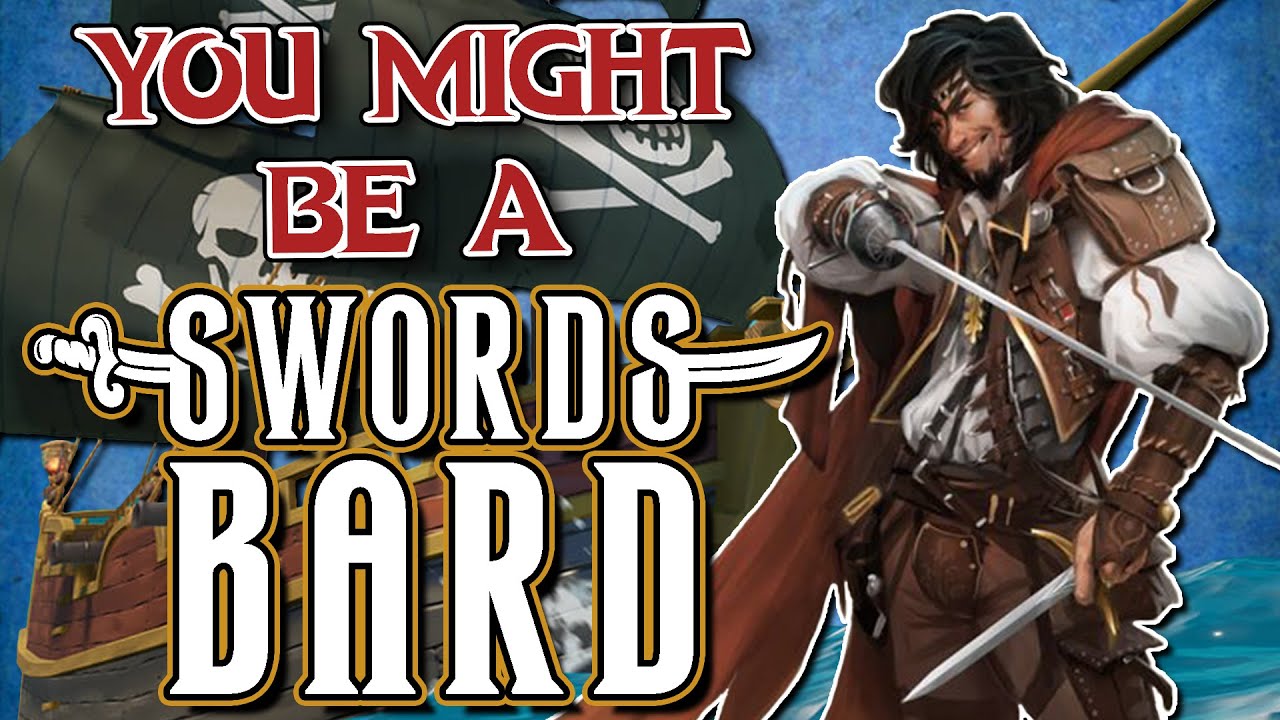 You Might Be a College of Swords Bard | Bard Subclass Guide for DND 5e ...