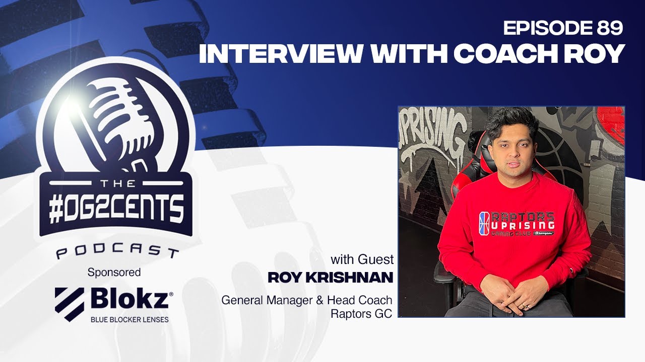 The OG2CENTS Podcast E89 Interview with Coach Roy - YouTube