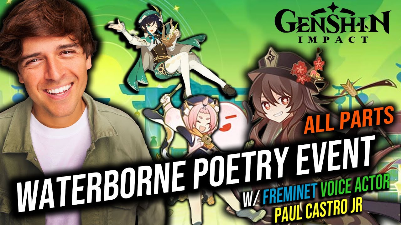 Waterborne Poetry Event ALL PARTS w/ Freminet Voice Actor | Genshin ...