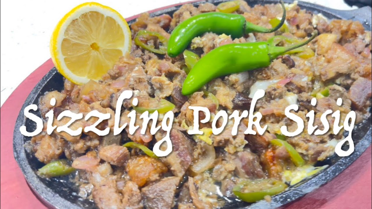 Sizzling Pork Sisig || Pork Sisig Recipe - YouTube