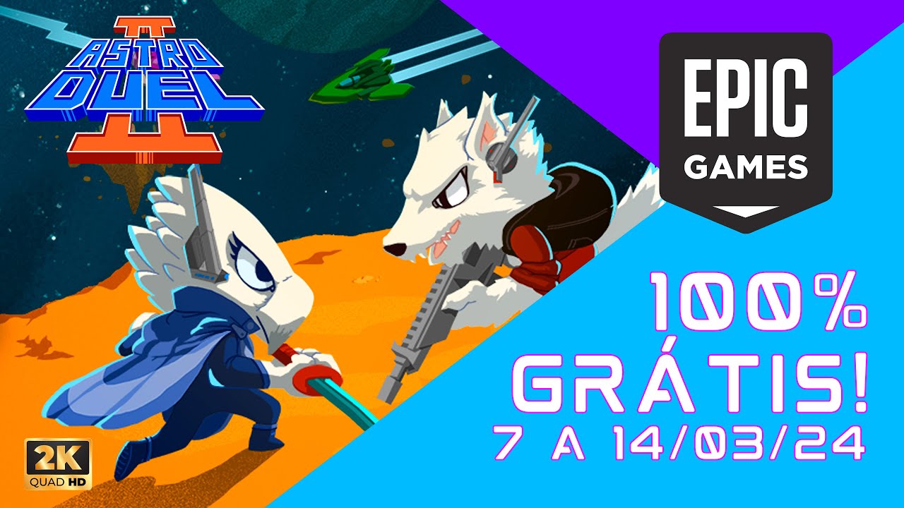 JOGO GRÁTIS EPIC GAMES (7 a 14/03/24) | Astro Duel 2 - YouTube