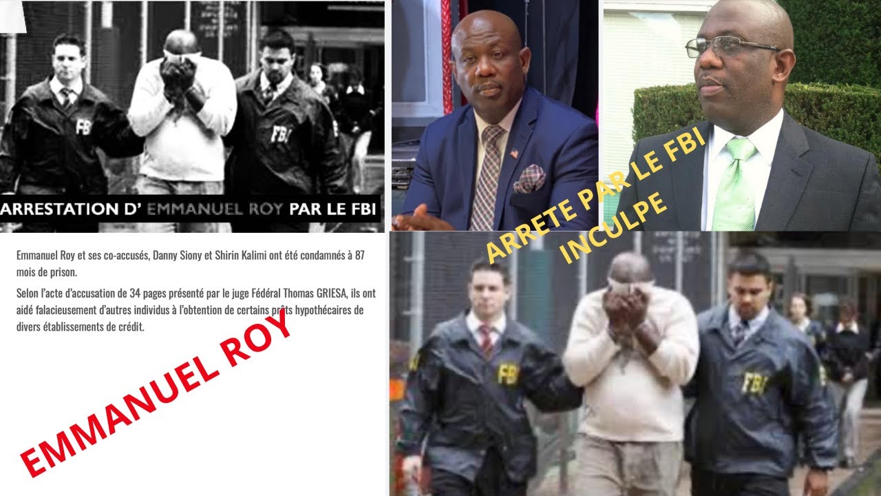 Emmanuel Roy condamné à 87 mois réclusion pour fraude plus de 6,800.000 ...