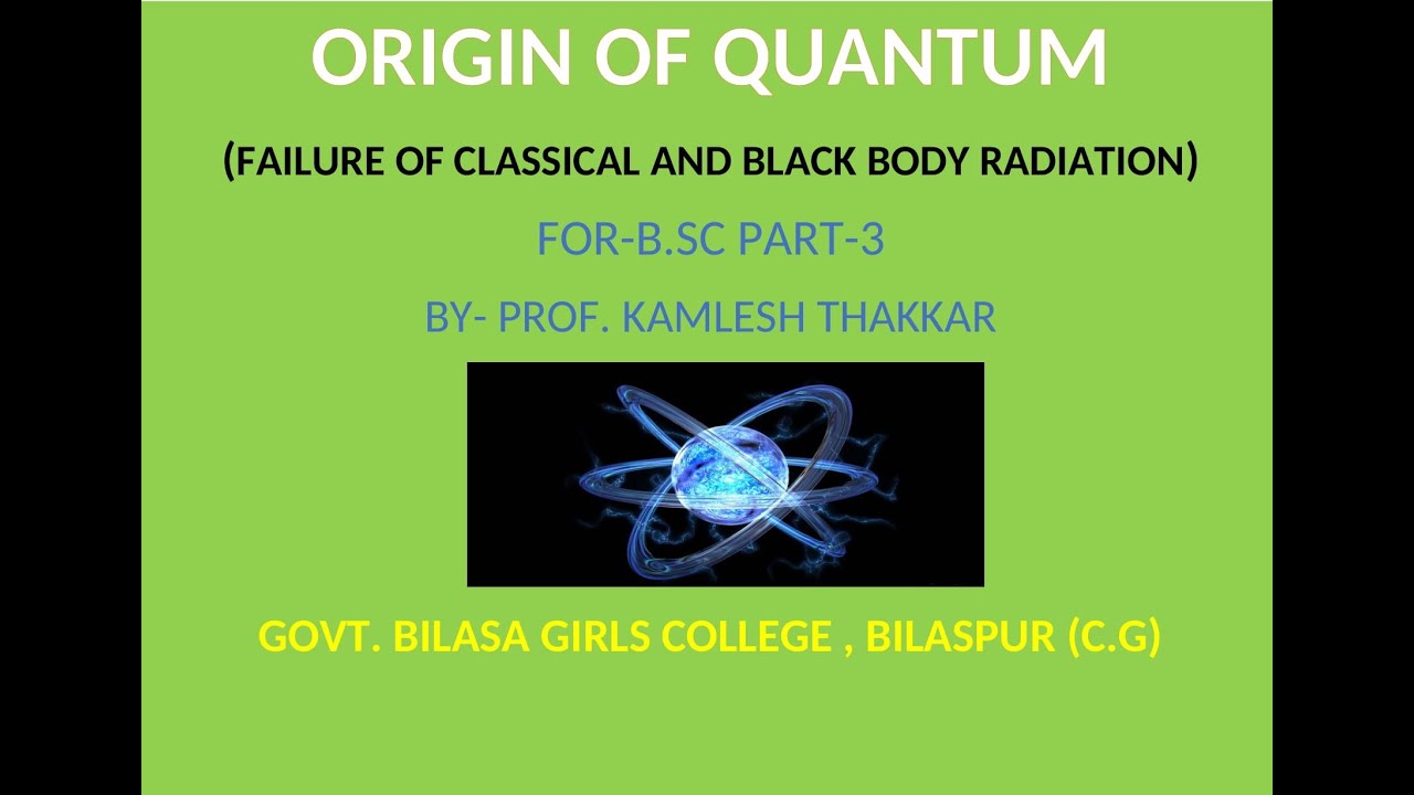 ORIGIN OF QUANTUM THEORY - YouTube