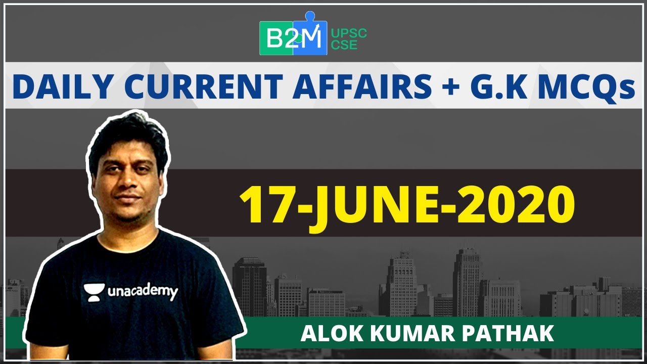 17-June-2020 | Daily Current Affairs + General Knowledge MCQs | Crack ...