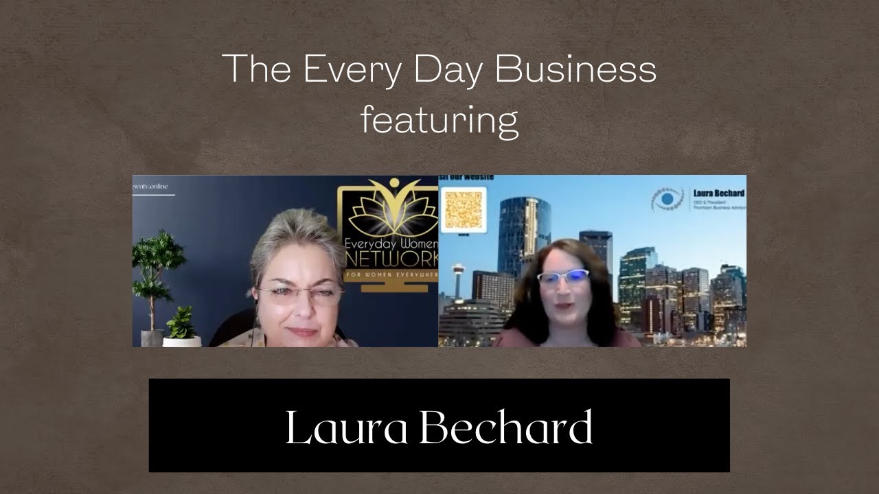 The Every Day Business Show Featuring Laura Bechard - YouTube