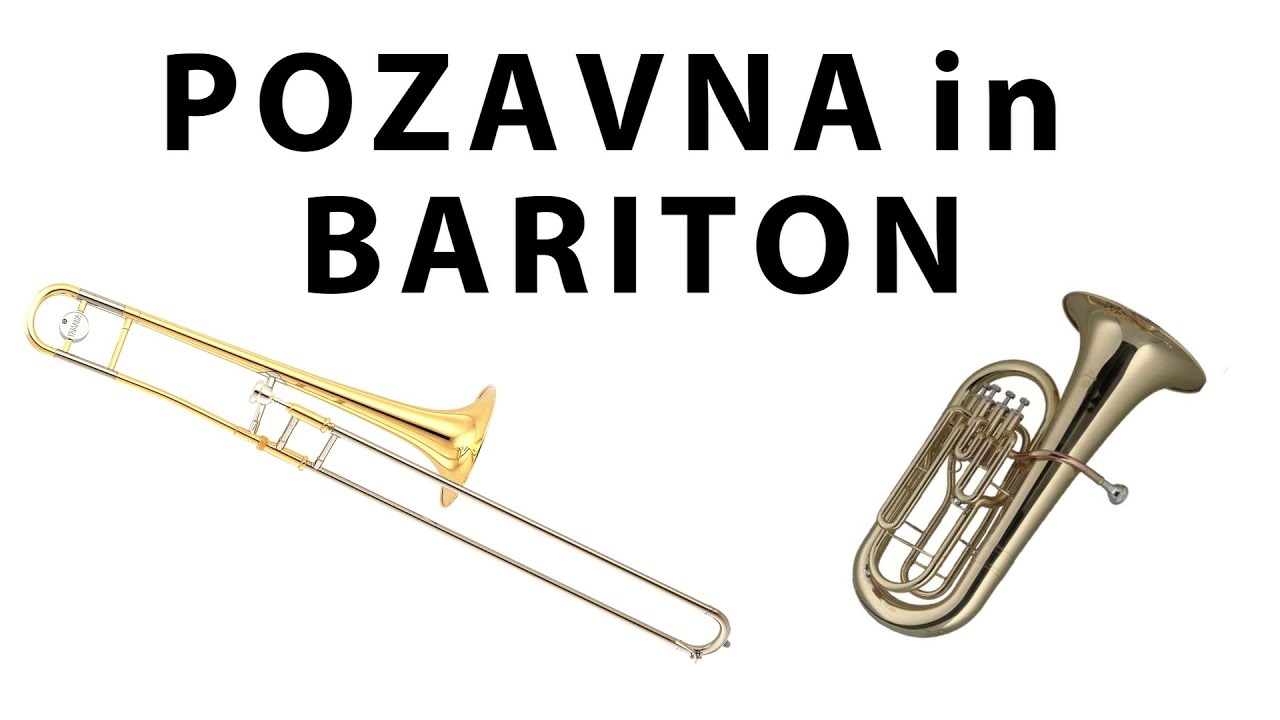 Predstavitev instrumenta POZAVNA in BARITON - YouTube