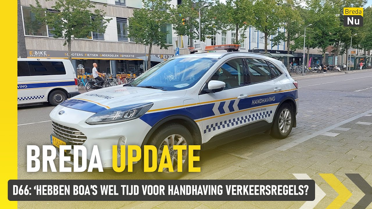 D66: ‘Hebben BOA’s wel tijd voor handhaving verkeersregels? | Breda Update - YouTube