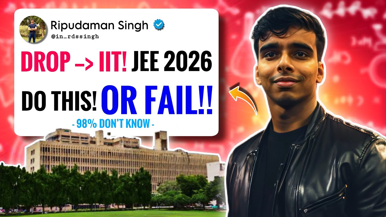 JEE 2026 Dropper Strategy 😱🔥 Save Your Drop Year! 🔥 JEE 2026 Early ...