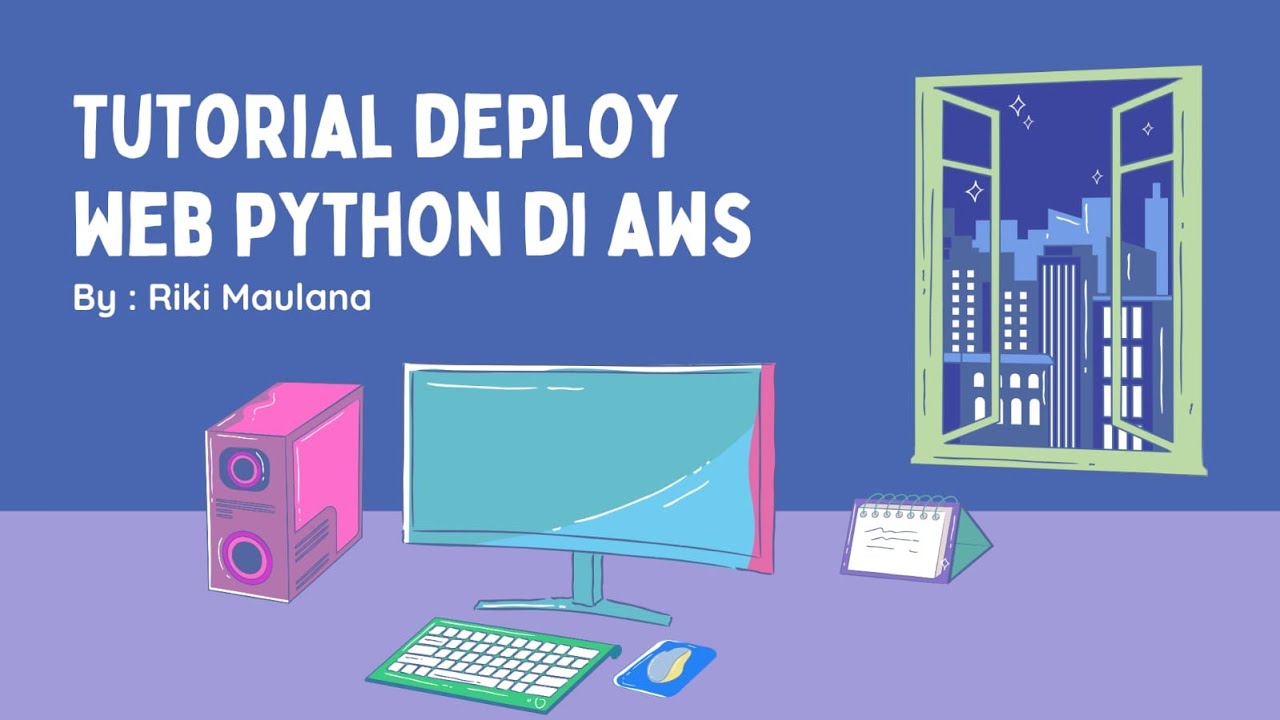 Tutorial Deploy Web Python di AWS (Elastic Beanstalk) + Fix IAM Role ...