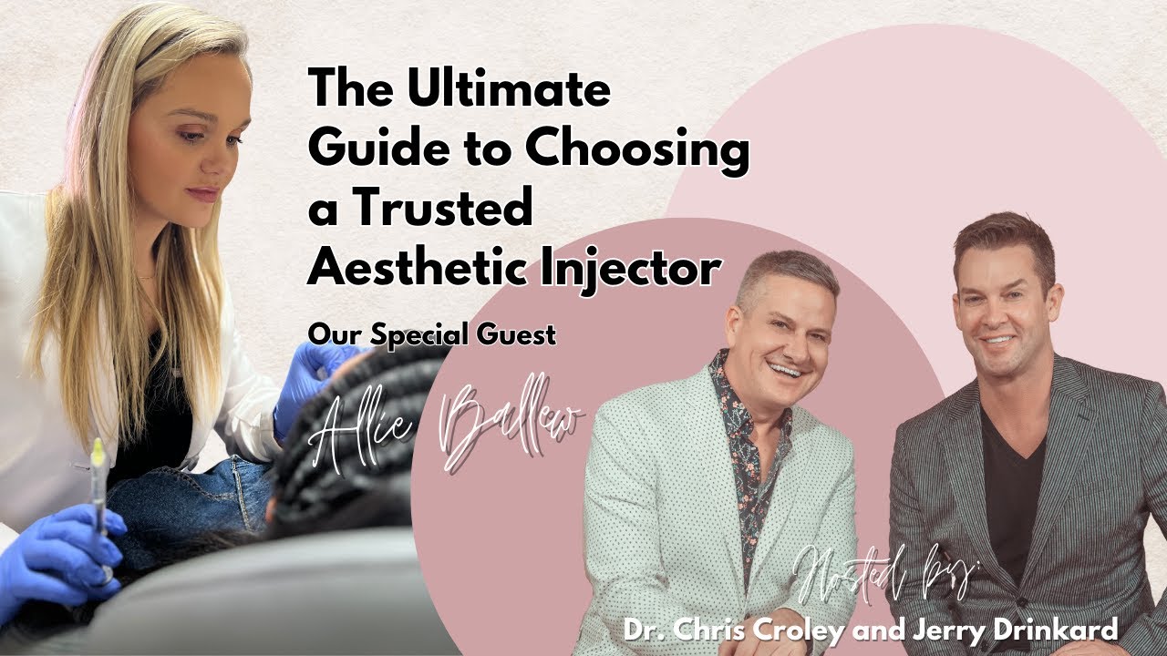 The Ultimate Guide to Choosing a Trusted Aesthetic Injector - YouTube