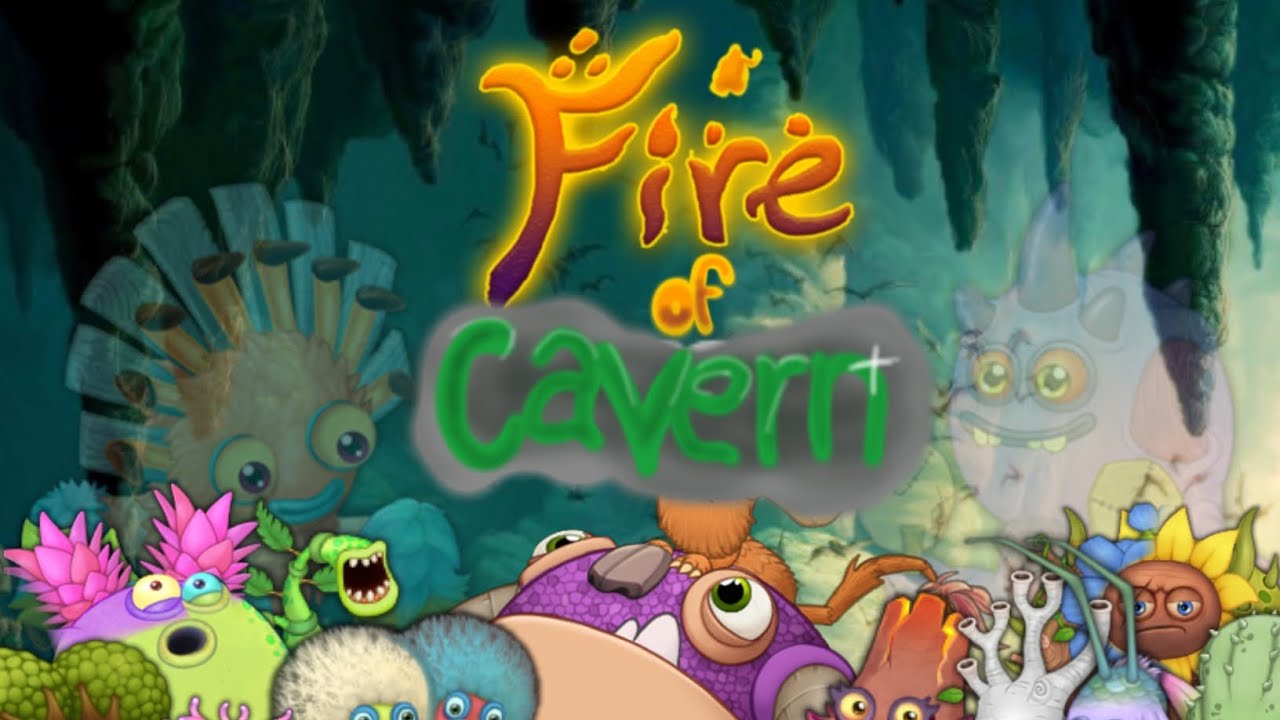 my singing monsters Fire of cavern fan_made - YouTube