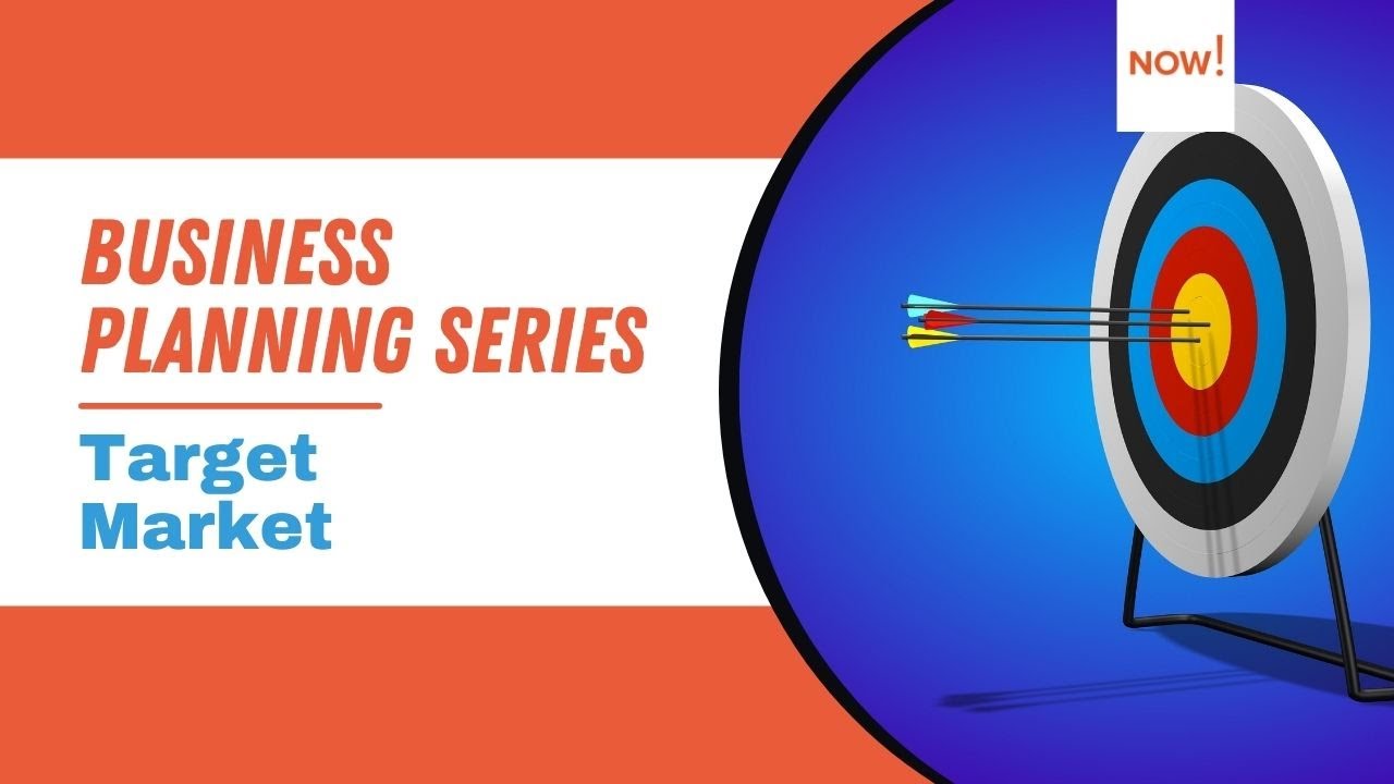 Target Market Explained | How to Create a Business Plan | Business ...