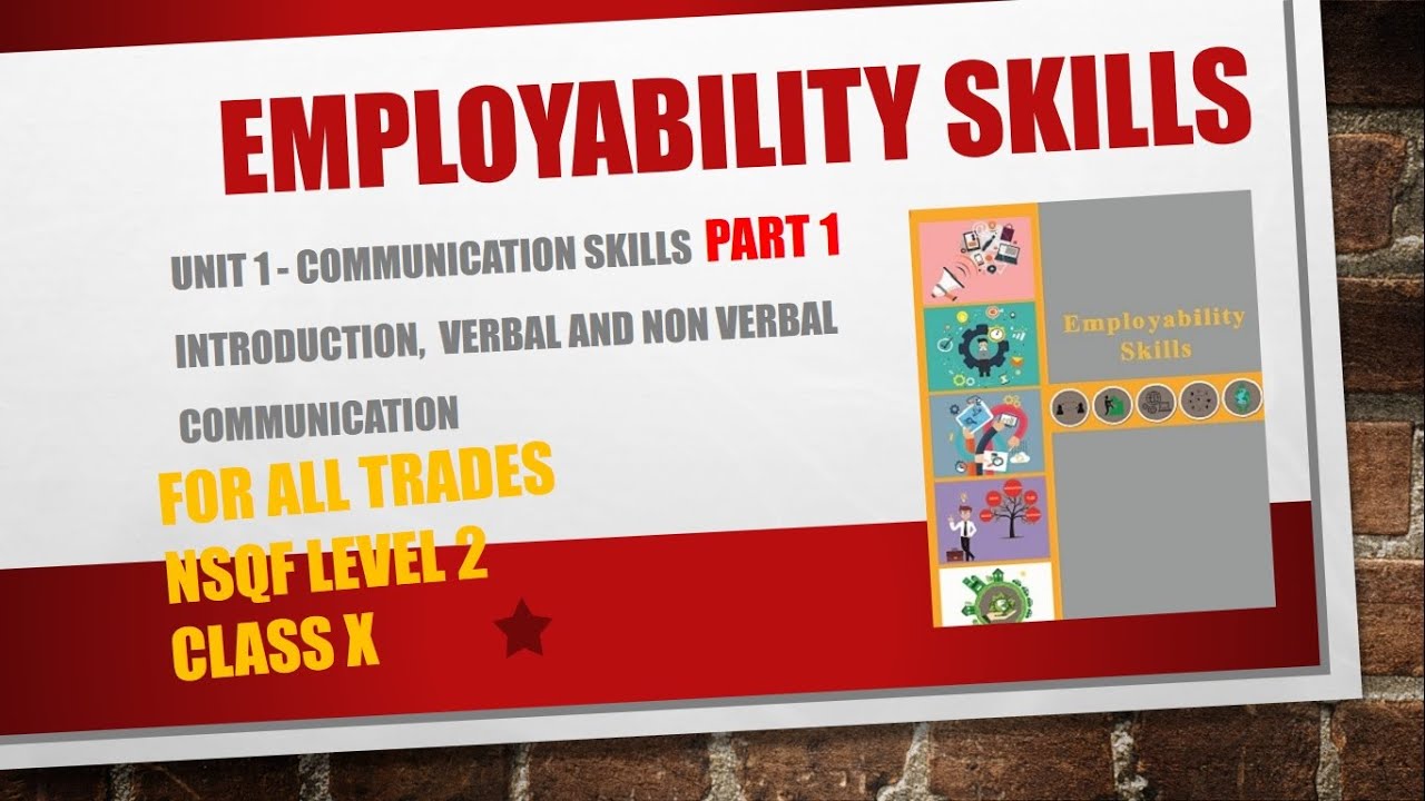 EMPLOYABILITY SKILLS | VERBAL AND NON VERBAL COMMUNICATION | PART 1 ...