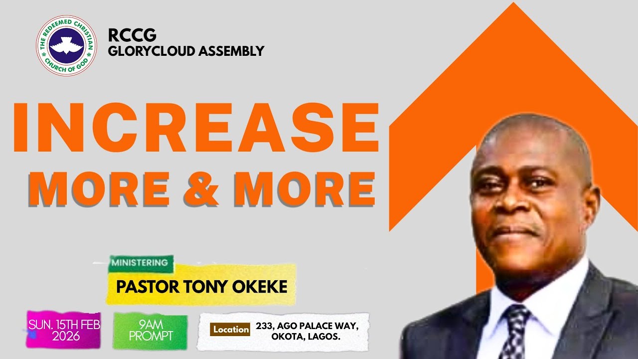SEASON OF INCREASE / PST TONY OKEKE / Topic; INCREASE MORE & MORE ...