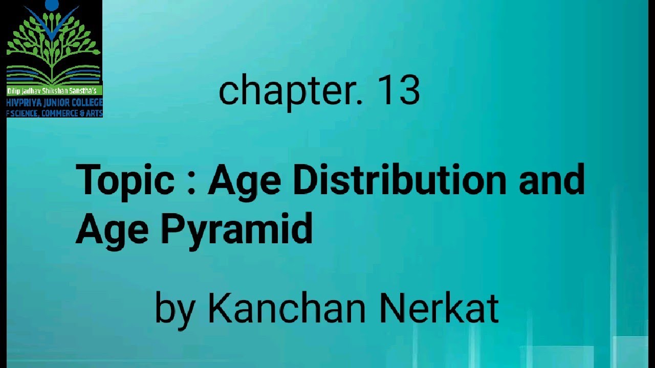 12th Biology chapter. 13...Topic - Age distribution and Age Pyramid ...