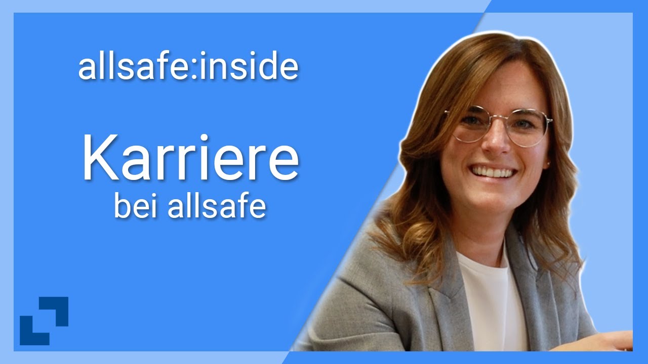 Karriere bei allsafe // allsafe:inside - YouTube