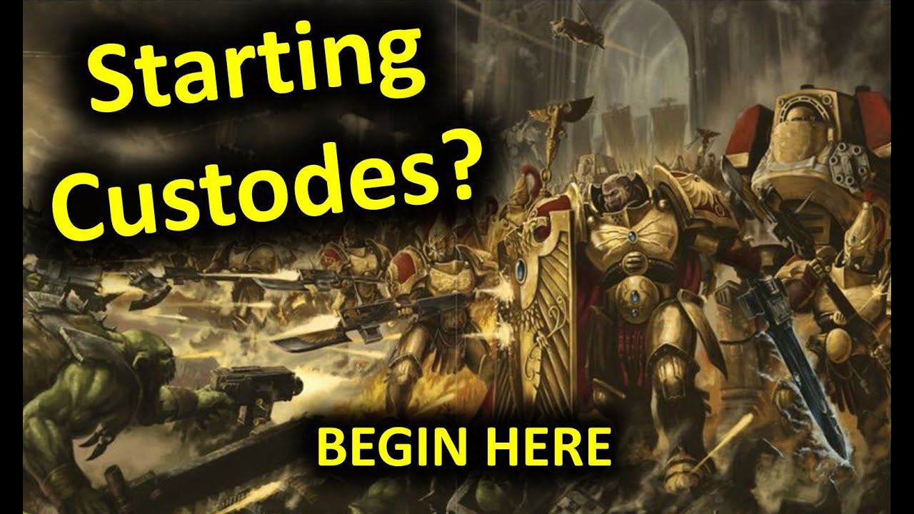 Start Collecting Custodes: 10th Edition Warhammer 40k Custodes ...