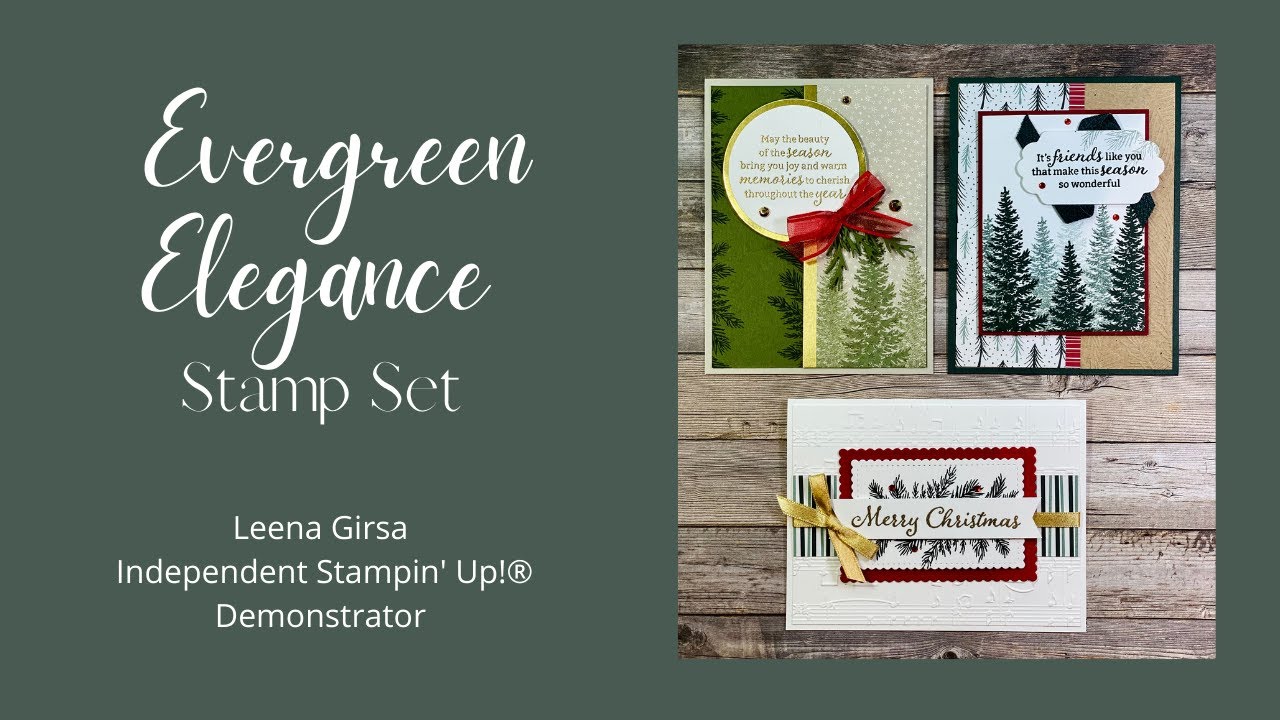 Three Quick, Easy & Elegant Christmas Cards with the Evening Evergreen ...