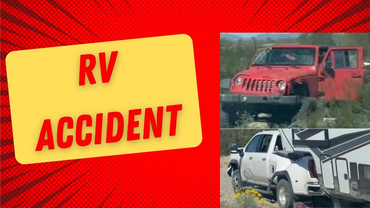 RV ACCIDENT QUARTZSITE AZ - YouTube