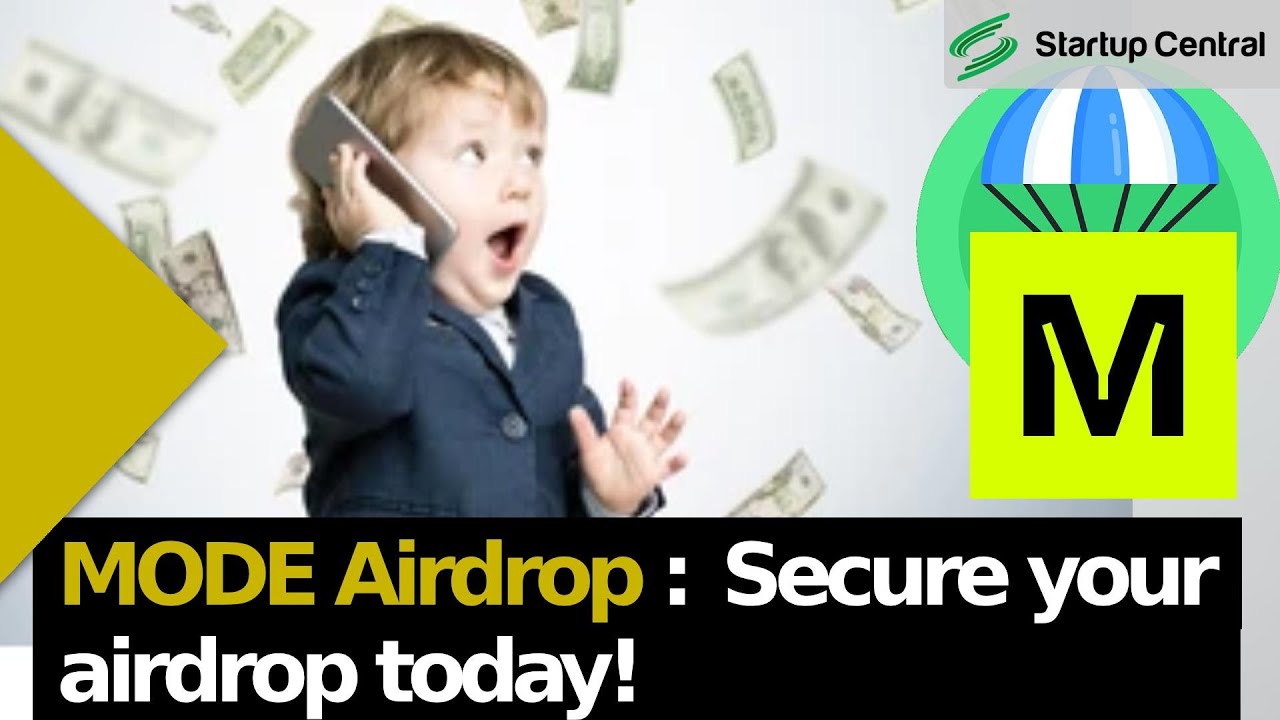 Secure your MODE AIRDROP: Essential Tips for a Time-Sensitive ...
