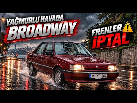 Yağmurlu Havada Broadway Kullanmak | Frenler Tutmuyor! 
