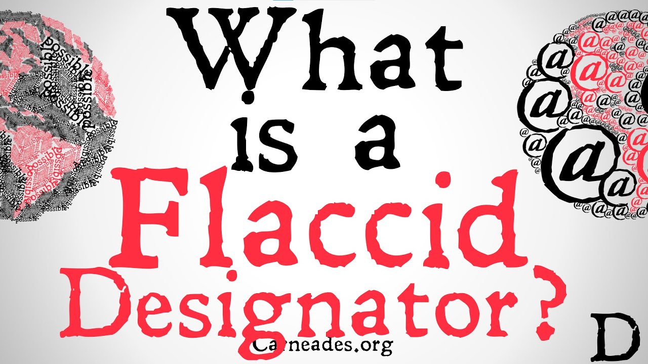 What is a Flaccid Designator? (Philosophy of Language) - YouTube