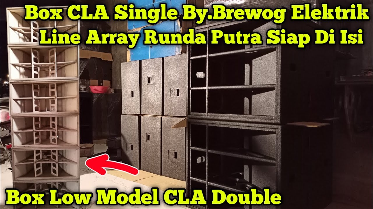 Box CLA By.Brewog Elektrik‼️Ternyata Di Gudang Box Brewog Ada 6 Box Low ...
