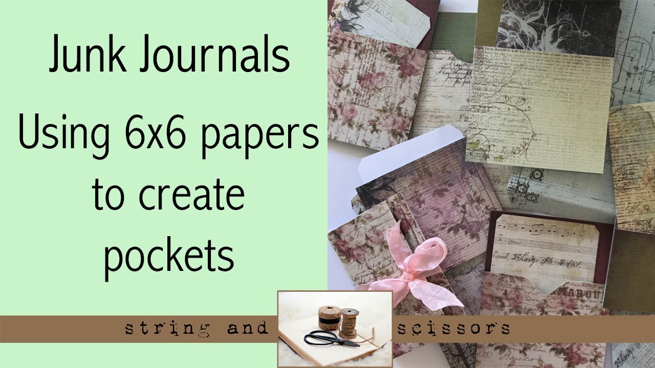 Junk Journals: Making pockets with 6x6 papers - YouTube