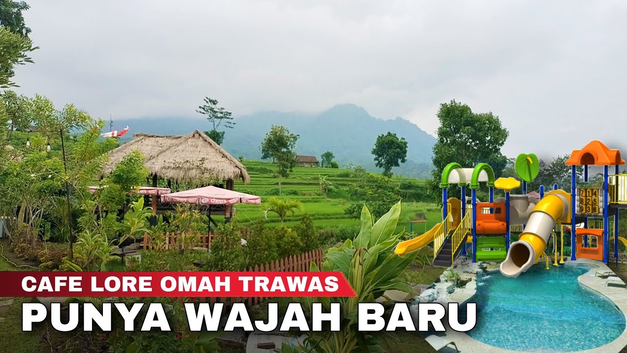 UPDATE TERBARU CAFE LORE OMAH TRAWAS 2023, WOW KOLAM RENANG - Cak Hanto - YouTube