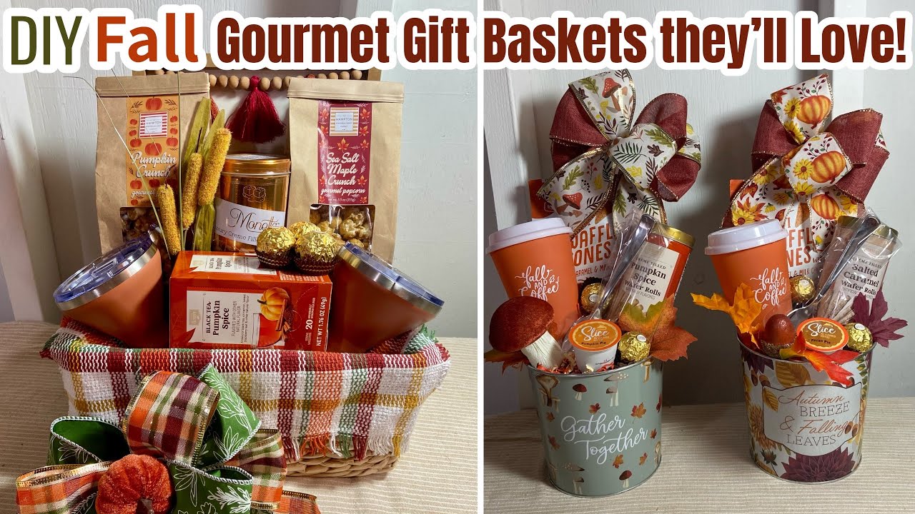 2 DIY Fall Gourmet Gift Basket Ideas They’ll Love! - YouTube