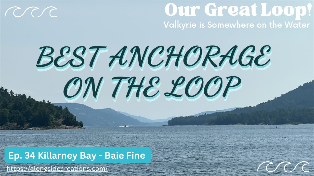 BEST ANCHORAGE ON THE LOOP! Exploring a Freshwater Fjord & Anchoring in ...