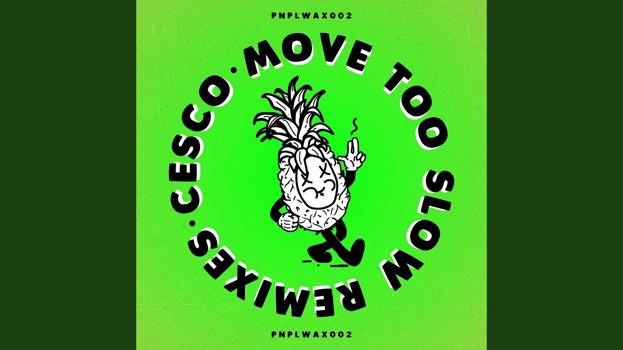 Move Too Slow (Thys Remix) - YouTube