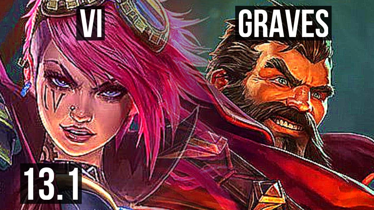 VI vs GRAVES (JNG) | 5.3M mastery, 2/0/5, 1800+ games | KR Grandmaster ...