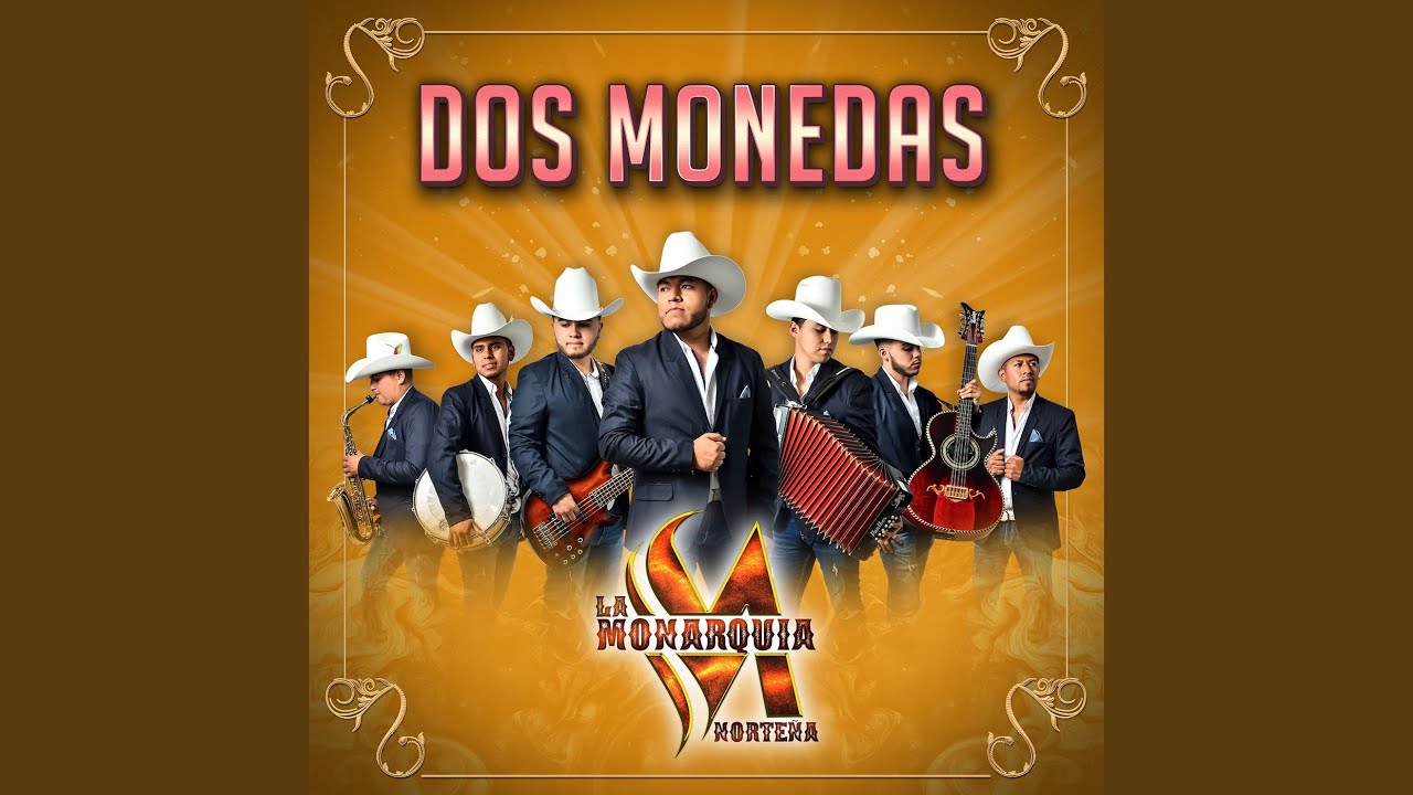 Dos Monedas - YouTube