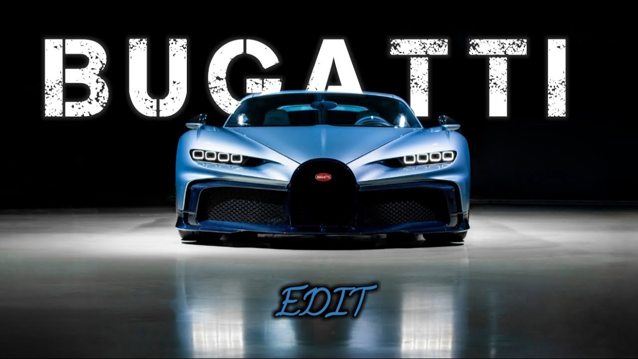 BUGATTI EDIT 4K || [car edit] - YouTube