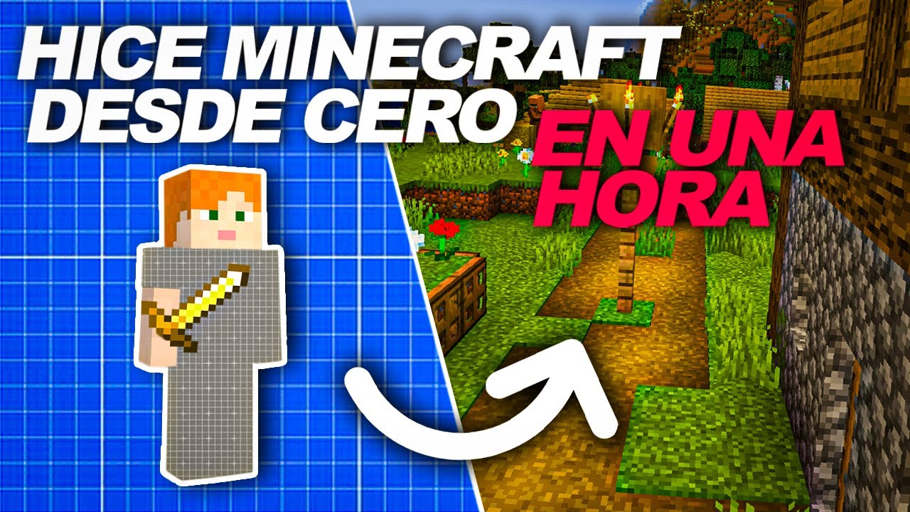 Hice Minecraft Desde Cero En Un Hora - YouTube