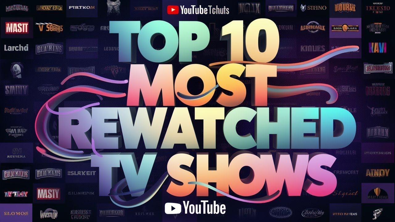 Top 10 Most Rewatched TV Show Episodes of All Time - YouTube
