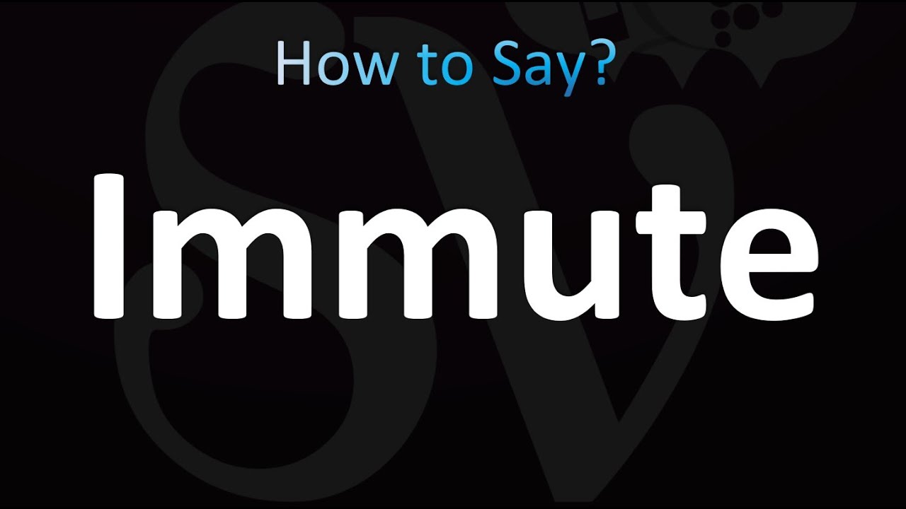 How to Pronounce Immute (correctly!) - YouTube
