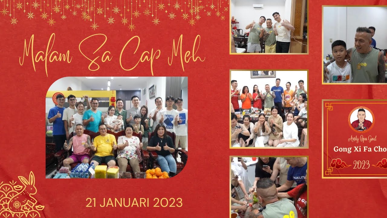 MALAM "SA CAP MEH" SATU HARI SEBELUM HARI RAYA IMLEK, BERKUNJUNG ...