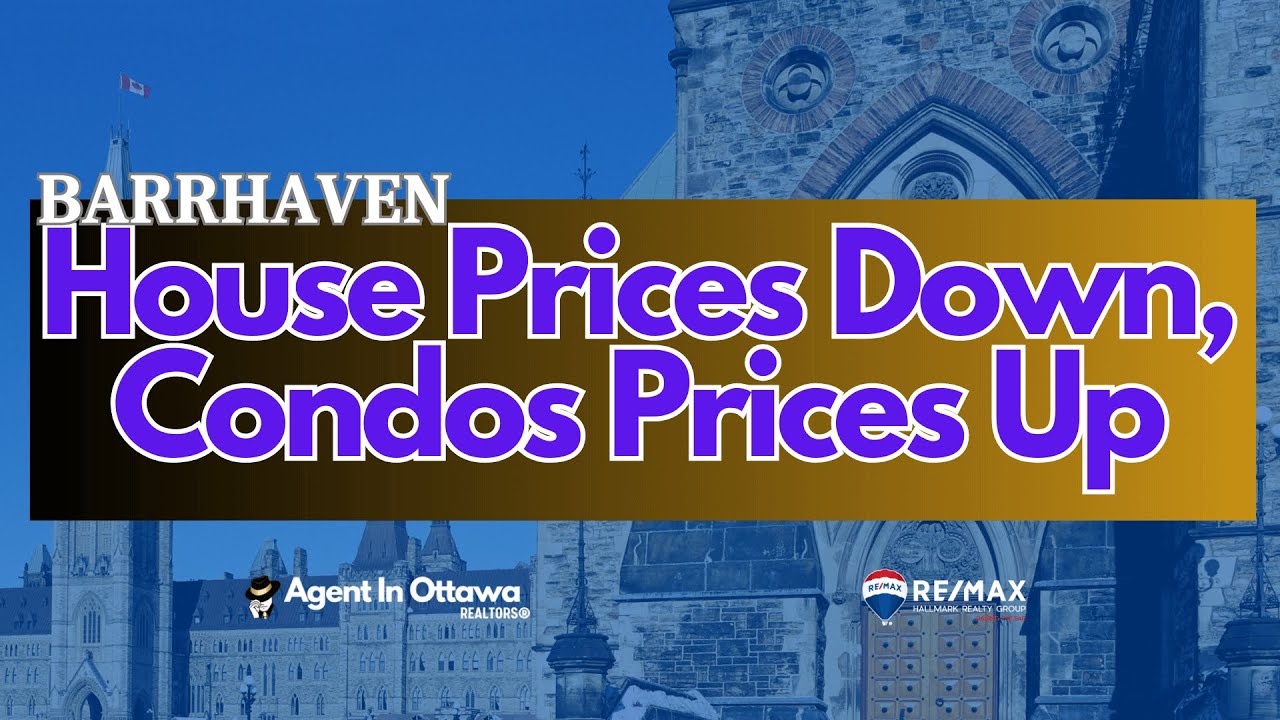 Barrhaven Real Estate Market Update June 2023 - YouTube