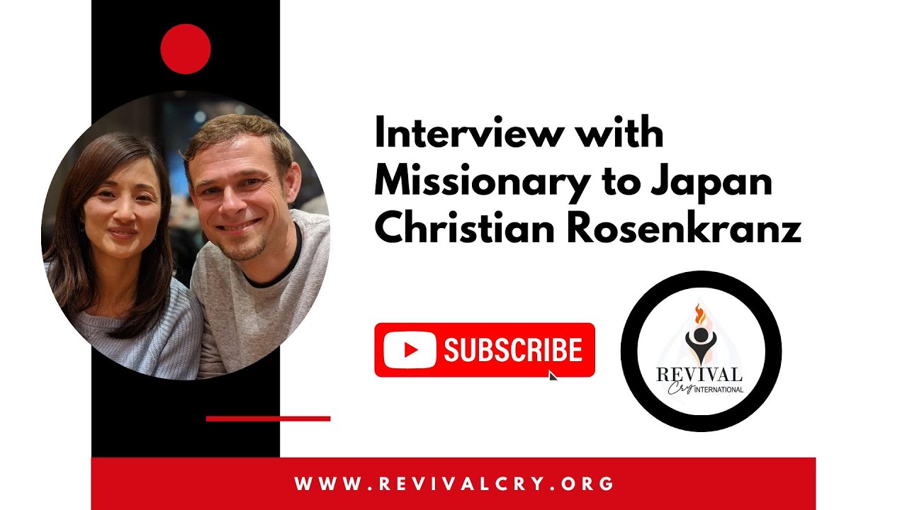 Interview with Missionary to Japan Christian Rosenkranz - YouTube