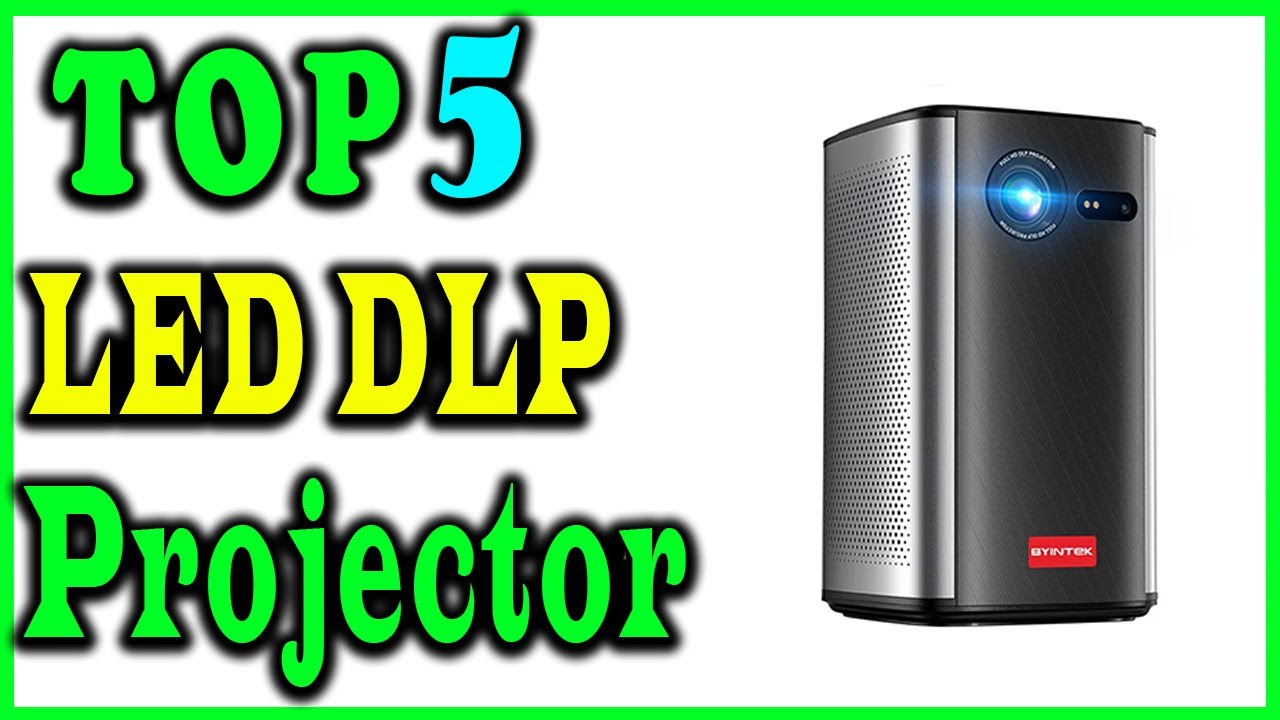 5 Best LED DLP Projector Review 2024 - YouTube