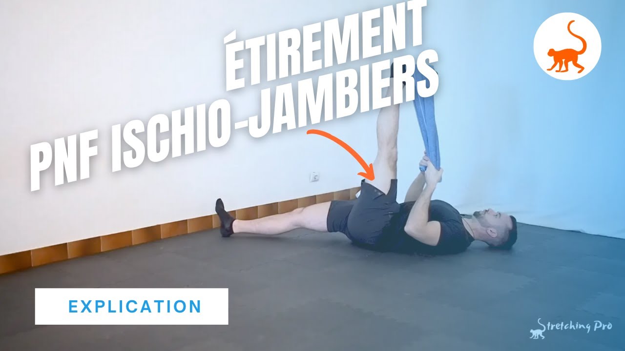 Étirement des Ischio-jambiers avec technique de double PNF - YouTube