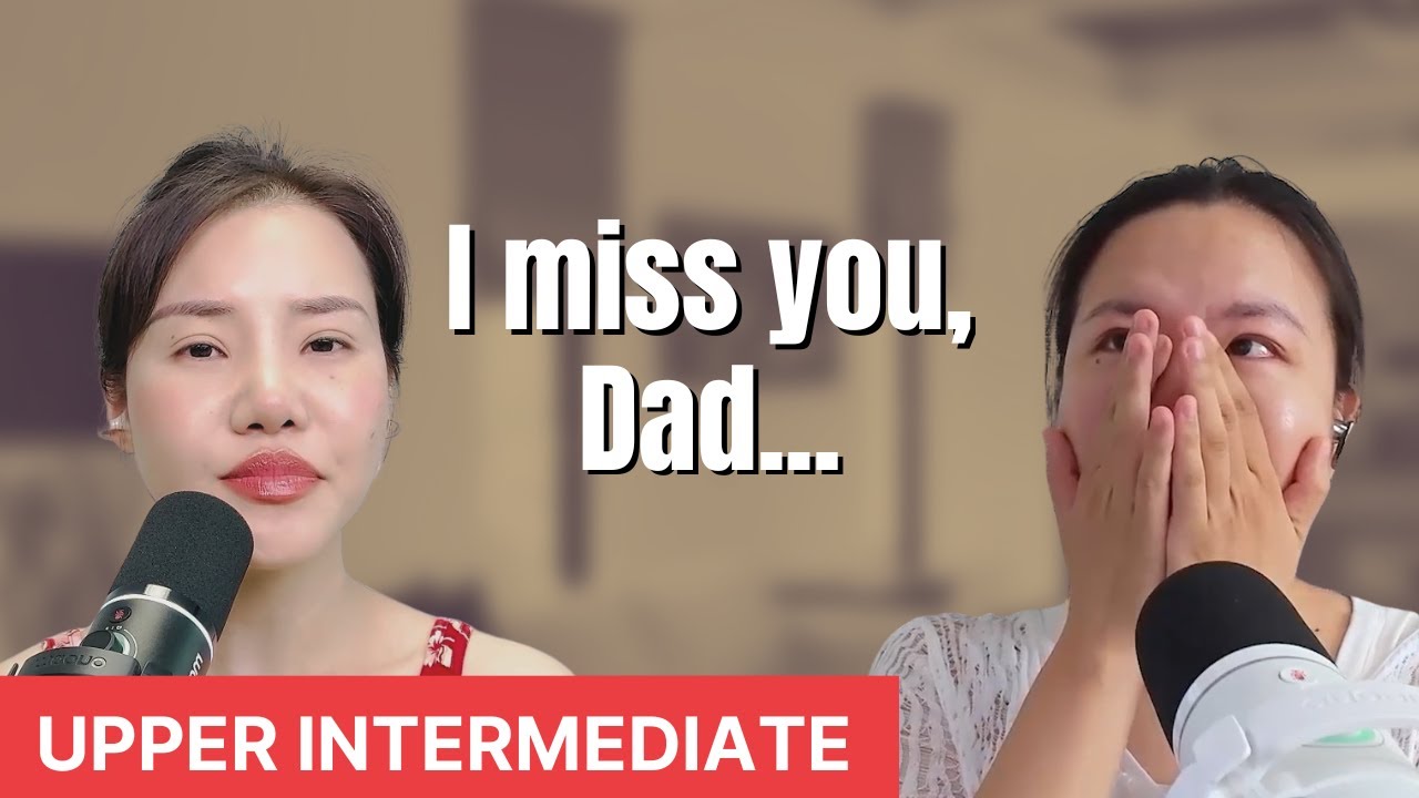 Our dads died. Then spoke to us in our dreams. - Chinese comprehensible input - Upper ...