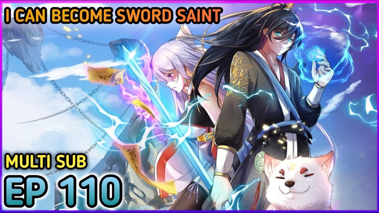 I Can Become The Sword Saint Ep 110 Multi Sub 1080p - YouTube