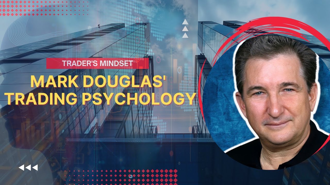 Mark Douglas' Trading Psychology - Introduction | Trading IQ - YouTube