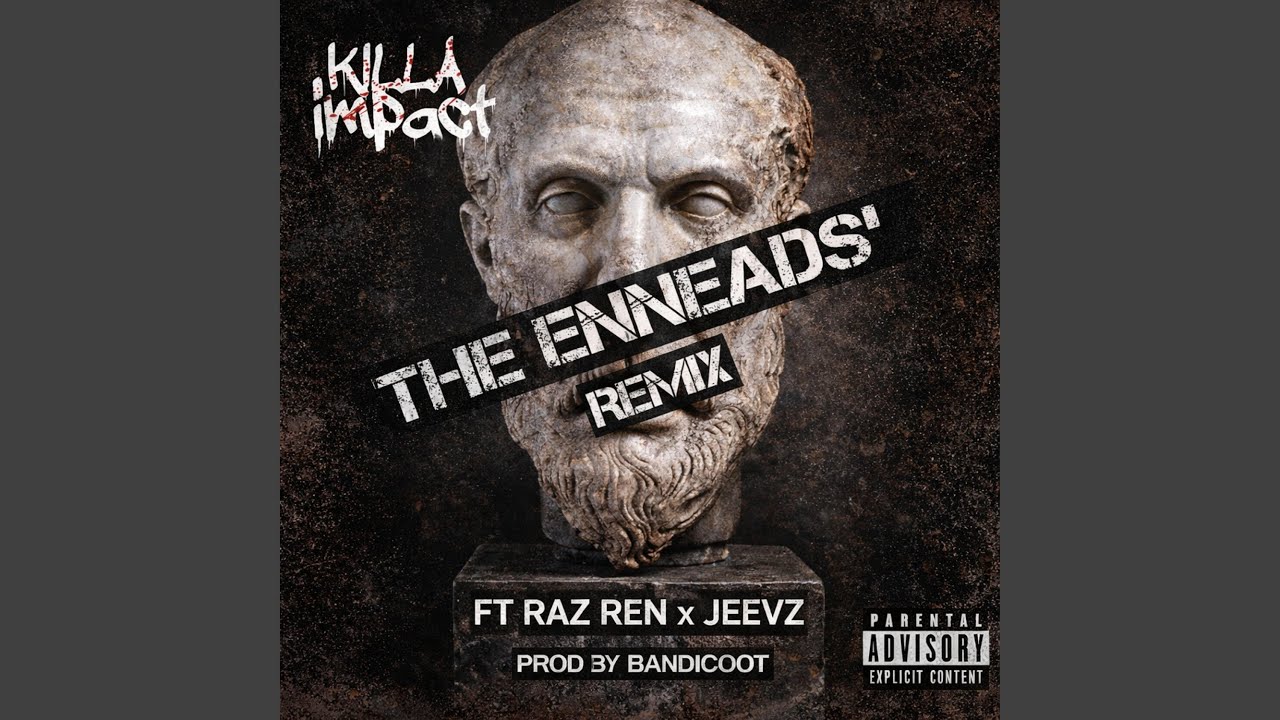 The Enneads (feat. Raz Ren & Jeevz) (Remix) - YouTube