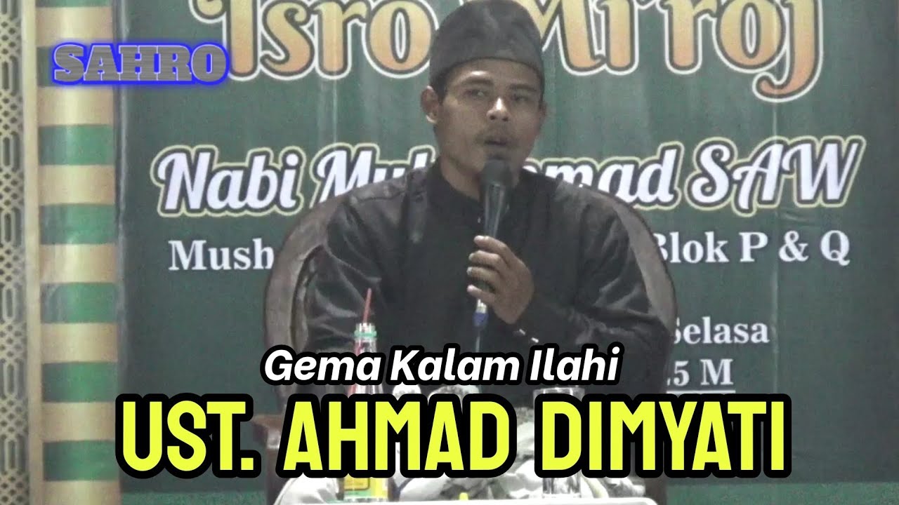 Qori Ust. Ahmad Dimyati - Gema Kalam Ilahi - YouTube