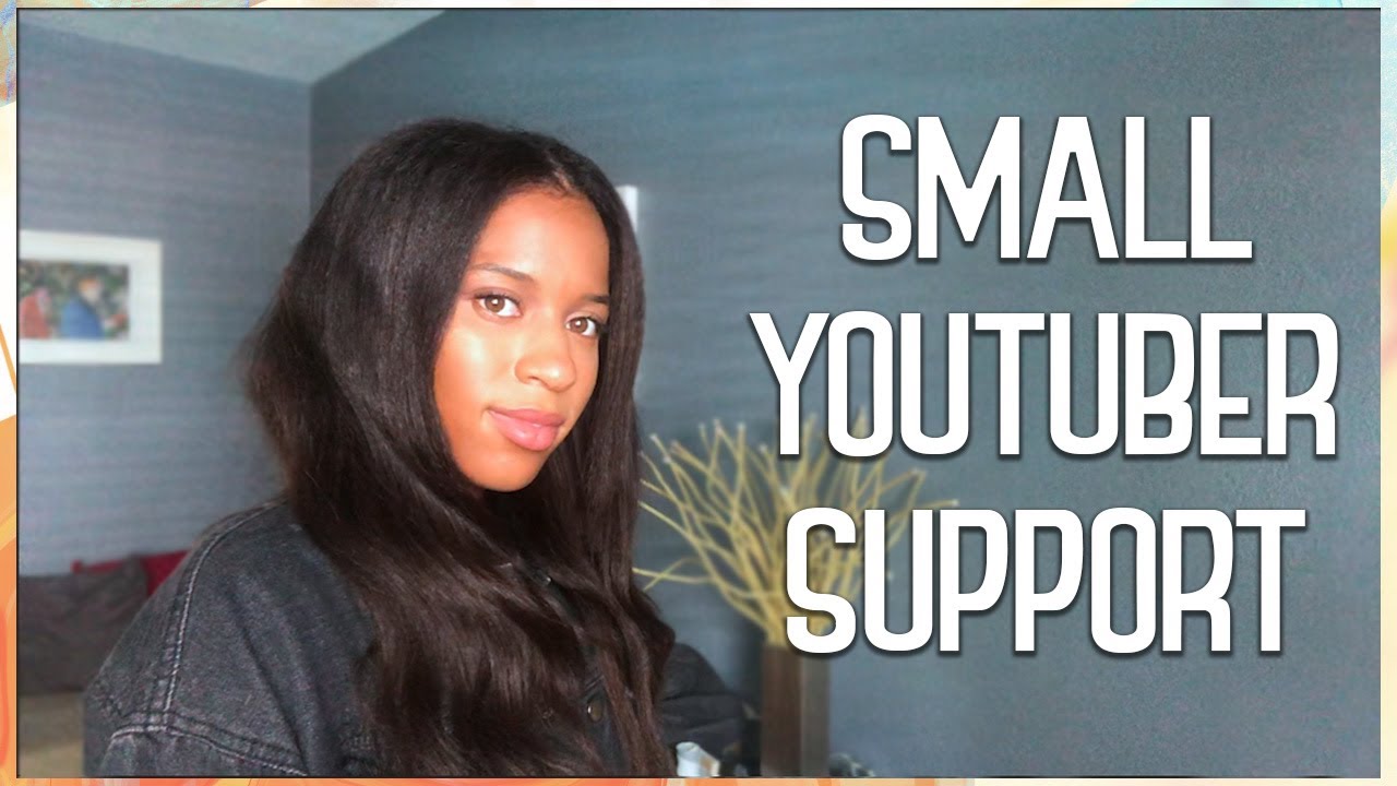 SMALL YOUTUBER SUPPORT // Calling all small youtubers! Let's connect 😁 ...