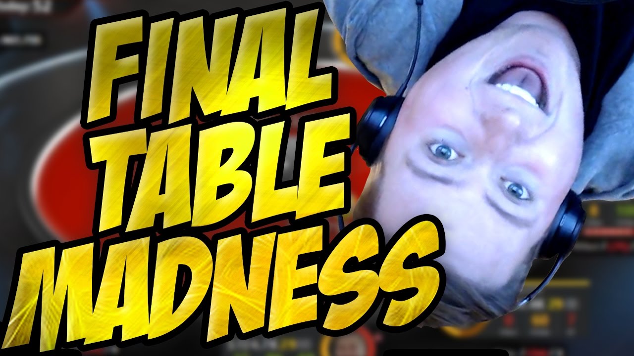 FINAL TABLE MADNESS!! Stream Highlights Feb 26th 2017 - YouTube